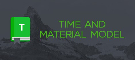 What is Time And Material Model?