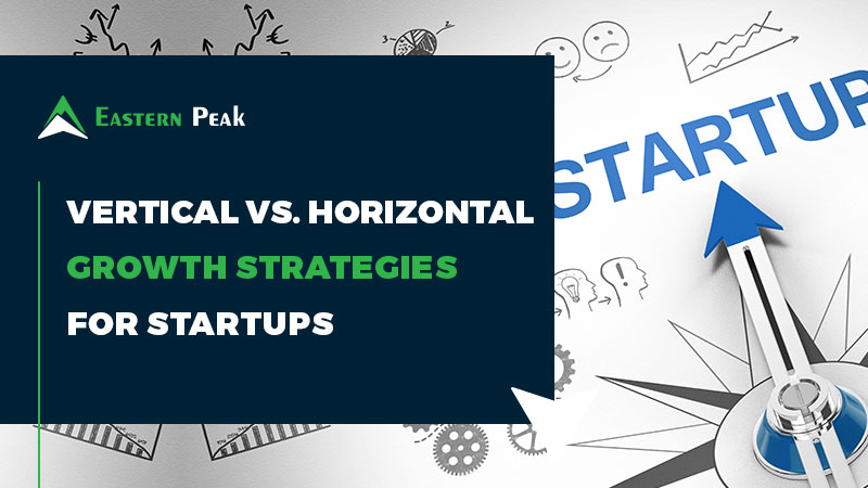 Vertical vs. Horizontal Growth Strategies for Mobile Startup