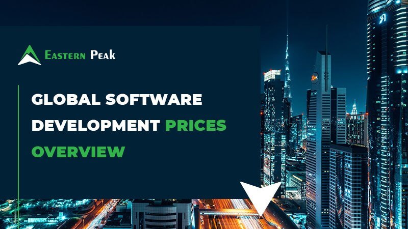 Global software development prices overview - Eastern Peak