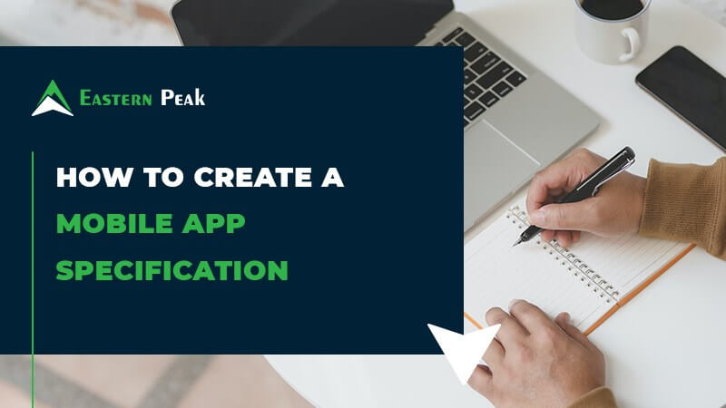 How to Create a Mobile Application Specification