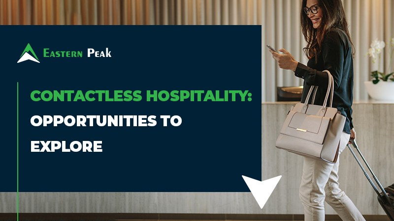 Contactless Hospitality: How Technology is Changing the Hotel Industry