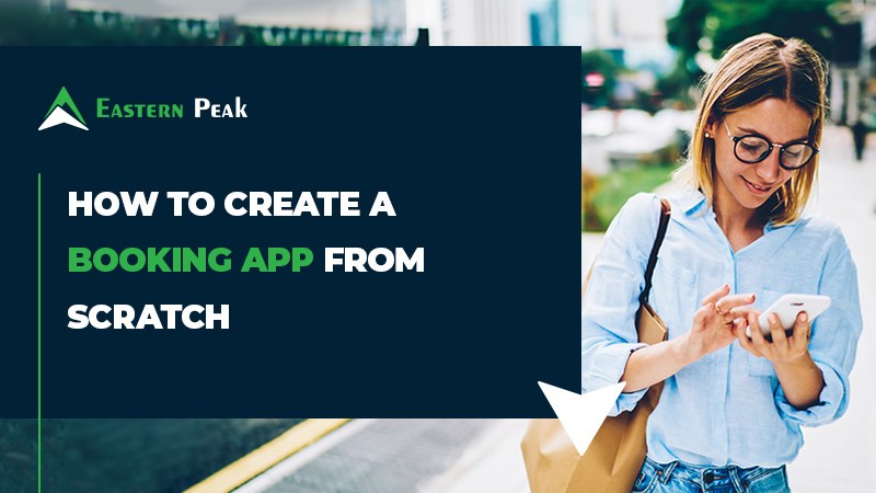 The Practical Guide to Create a Booking App from Scratch | Eastern Peak